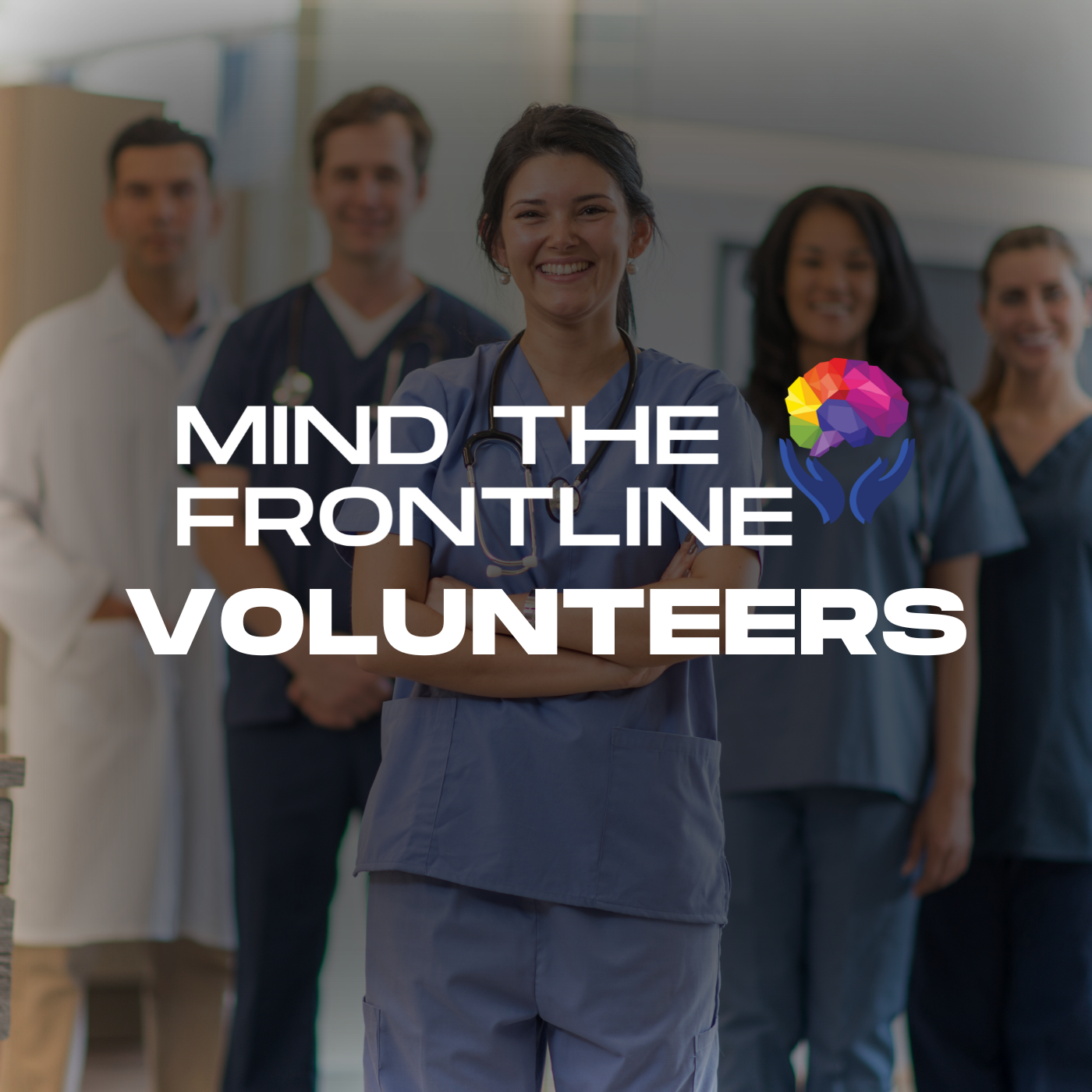 Join Mind The Frontline | Volunteer Positions Available Now | Support ...